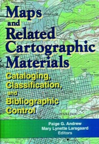 Amazon.com: Maps and Related Cartographic Materials: Cataloging, Classification, and ...