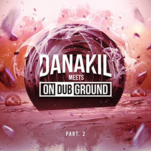 Danakil Meets ONDUBGROUND Part. 2 von Danakil, ONDUBGROUND bei Amazon ...