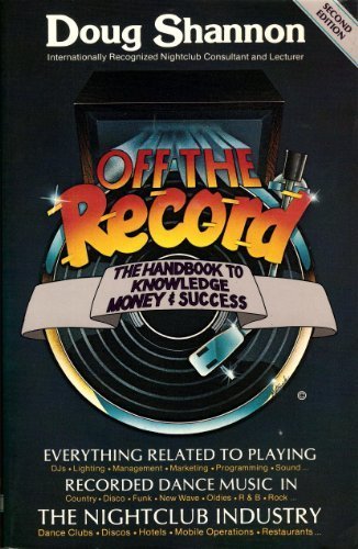 Off the Record: The Handbook to Knowledge, Money & Success : Everything ...