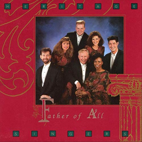 Amazon.com: Father of All : Heritage Singers: Digital Music