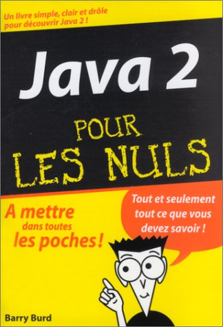 Amazon.com: Java 2 pour les nuls: 9782844273178: Burd, Barry: Books