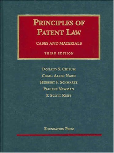 Principles Of Patent Law: Cases And Materials (University Casebook ...