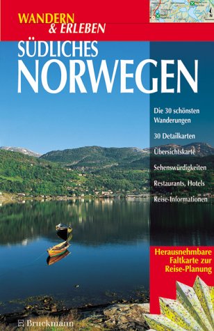 Wandern & Erleben, Südliches Norwegen : Freier, Ute, Freier, Peter ...