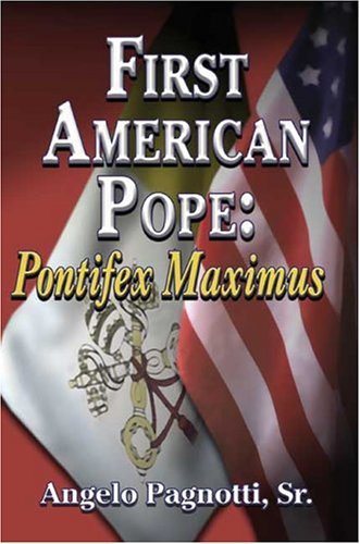 Buy First American Pope: Pontifex Maximus Book Online at Low Prices in ...