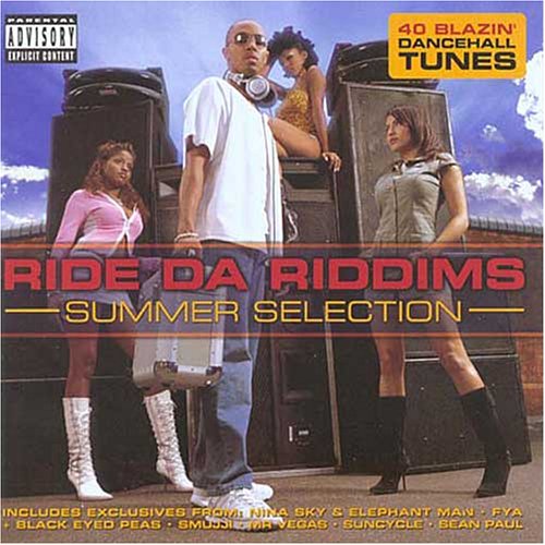 Ride Da Riddims - Vol. 3-Summer Selection - Amazon.com Music