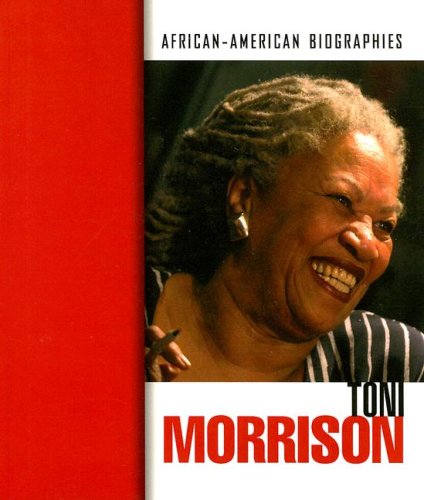Toni Morrison (African-American Biographies) : Naden, Corinne J., Blue ...