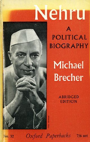 Nehru; A Political Biography: Michael Brecher: Amazon.com: Books