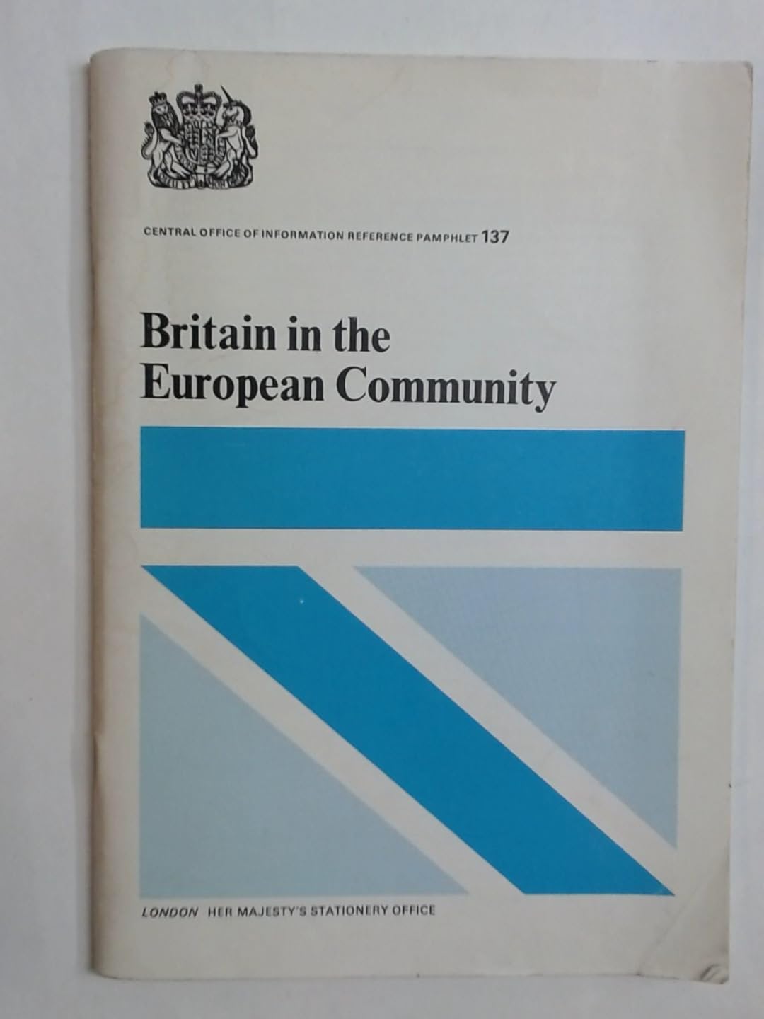 Britain in the European Community (Central Office of Information ...