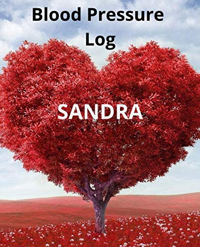 Sandra: Notebook for measuring pressure. (110 pages) : Amazon.com.mx ...