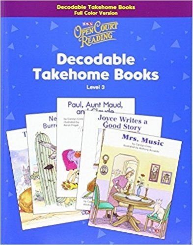 Open Court Reading, Core PreDecodable and Decodable 4-color Takehome 2 ...