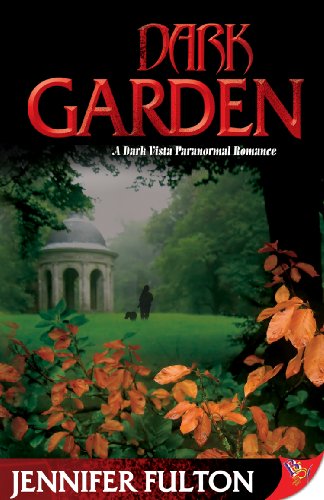 Dark Garden (Dark Vista Romance Book 3) eBook : Fulton, Jennifer ...