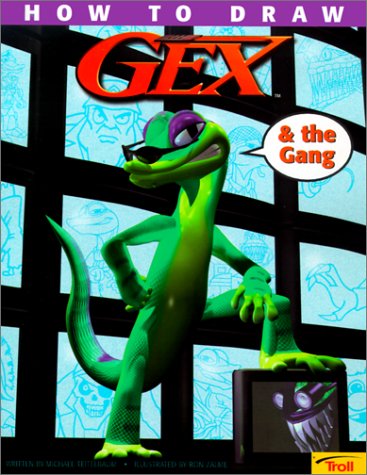 How to Draw Gex and the Gang: Teitelbaum, Michael: 9780613255981: Books ...