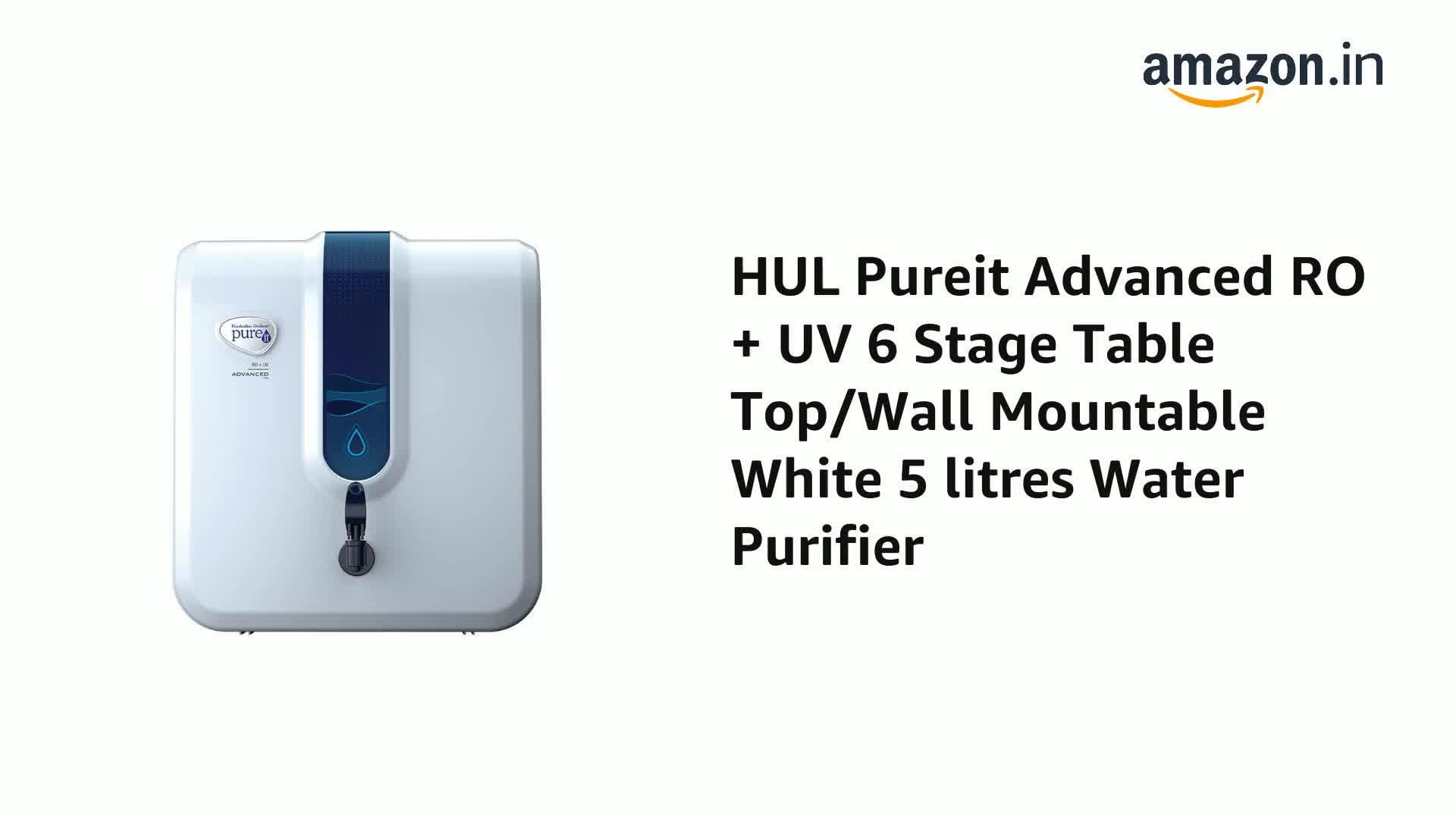 Watch HUL Pureit Advanced RO UV 6 Stage Table Top/Wall Mountable White ...