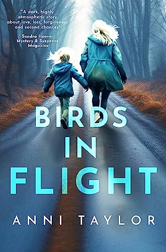 Birds in Flight eBook : Taylor, Anni: Amazon.co.uk: Kindle Store