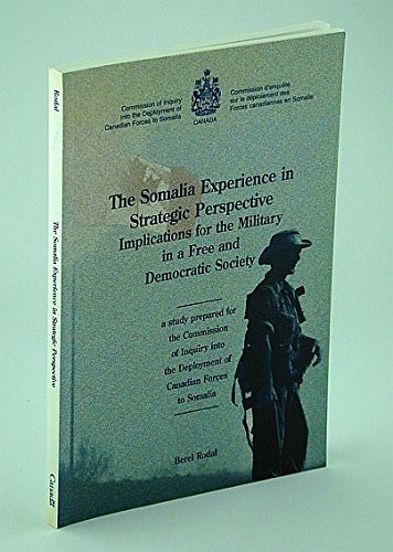 The Somalia Experience in Strategic Perspective: Implications for the ...