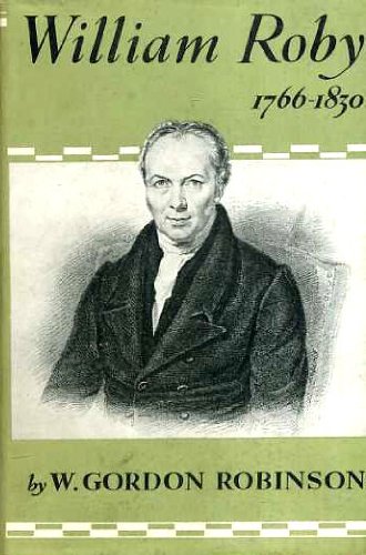 William Roby (1766-1830) and the Revival of Independency in the North ...