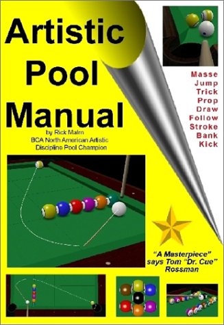 Artistic Pool Manual: Rick Malm: 9780972798914: Amazon.com: Books