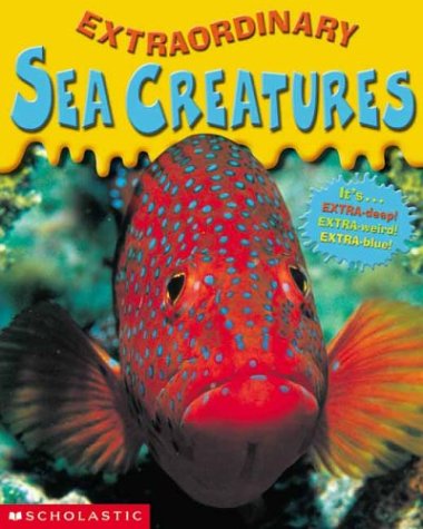 Buy Sea Creatures (Extraordinary) Book Online at Low Prices in India ...