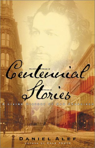 Centennial Stories: Alef, Daniel: 9780970017420: Amazon.com: Books