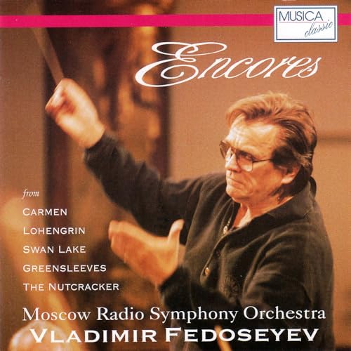 Encores von Vladimir Fedoseyev & Moscow Radio Symphony Orchestra auf ...