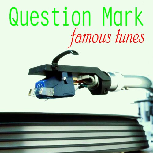 Amazon.com: Famous Tunes : Question Mark: Digital Music