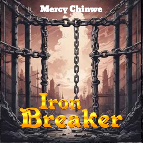 Play Iron breaker by Mercy Chinwe on Amazon Music