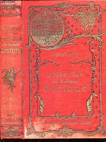 Amazon.fr - L'IDEE FIXE DU SAVANT COSINUS - Livres