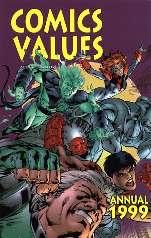 Comic Values Annual 1999 : Comic Books Price Guide: 9780930625153 ...