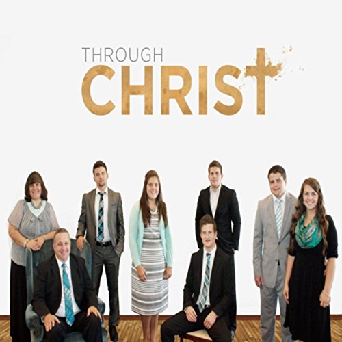 Amazon Music - Pinson FamilyのThrough Christ - Amazon.co.jp