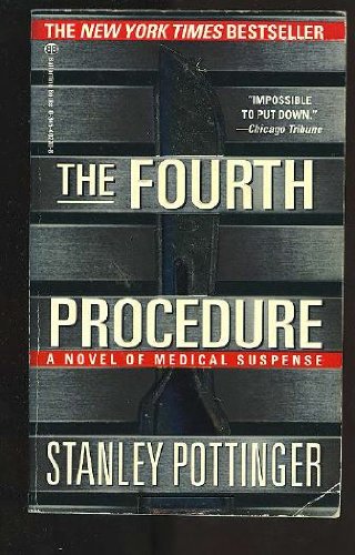 Fourth Procedure, the: Stanley Pottinger: 9780345402196: Amazon.com: Books