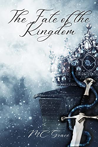 Amazon.com: The Fate of the Kingdom eBook : Grace, M.C.: Books