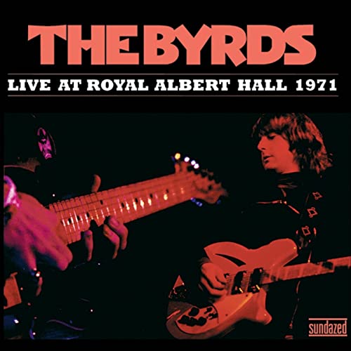 Écouter Live at Royal Albert Hall 1971 de The Byrds sur Amazon Music