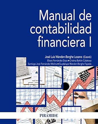 Buy Manual de contabilidad financiera I Book Online at Low Prices in India | Manual de ...