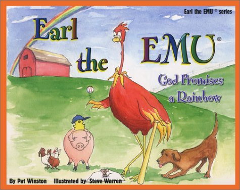 Earl the Emu: God Promises a Rainbow: Winston, Pat: 9780970282149 ...