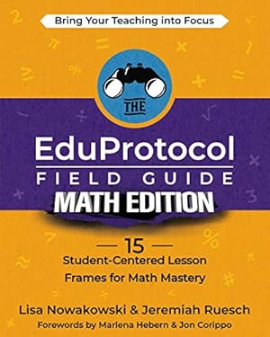 Amazon.com: The EduProtocol Field Guide Book 1: 16 Student-Centered ...