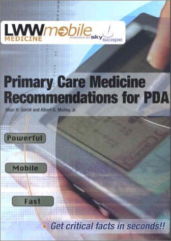 Primary Care Medicine Recommendations for PDA : Goroll, Allan H ...