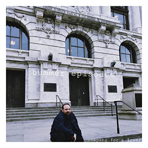 Amazon.co.jp: bummer episodes : Company For a Loser: デジタルミュージック