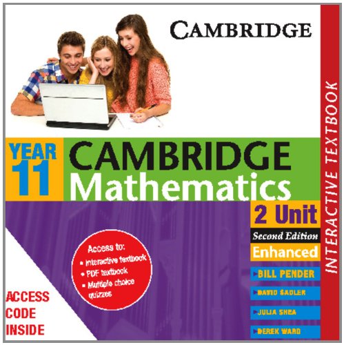 Cambridge 2 Unit Mathematics Year 11 Enhanced Interactve Textbook ...