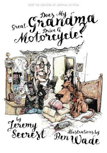 Does My Great-Grandma Drive A Motorcycle?: A children's book about ...