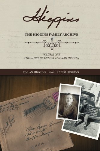 The Higgins Family Archive: The Story of Ernest and Sarah Higgins ...