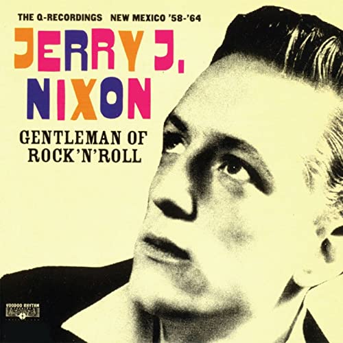 Amazon MusicでJerry J. NixonのGentleman of Rock'n'rollを再生する