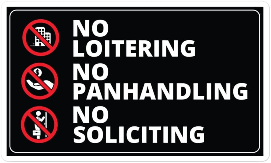 Amazon.com: No Soliciting, No Loitering and No Panhandling Sticker with ...