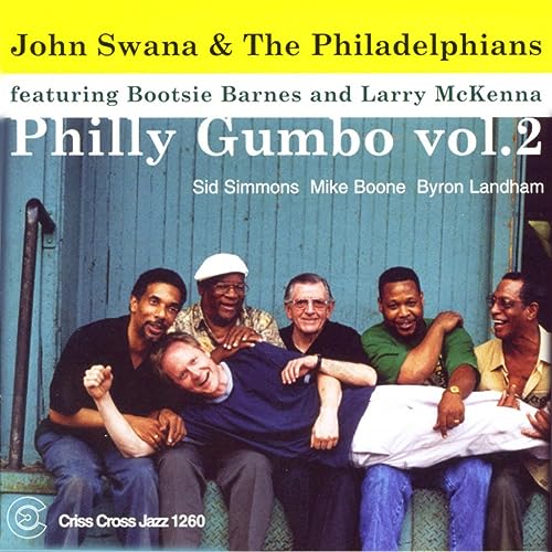 Play Philly Gumbo, Vol. 2 by John Swana & The Philadelphians on Amazon ...