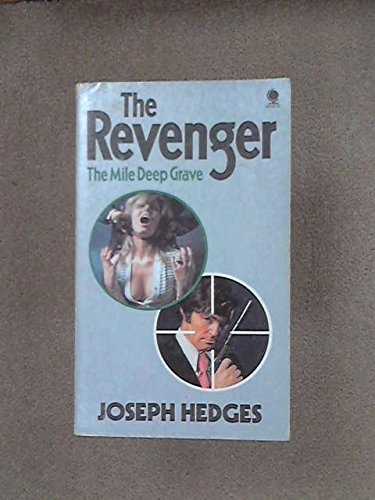 The Revenger, the mile deep grave: Joseph Hedges: 9780722144558: Amazon.com: Books