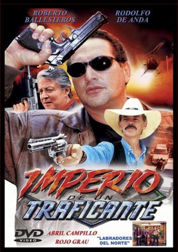Amazon.com: Imperio de un Traficante [DVD] : Roberto Ballesteros, Rojo ...