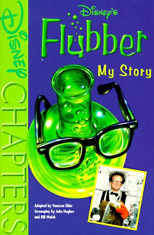Disney's Flubber: My Story: Elder, Vanessa: 9780786842001: Amazon.com ...