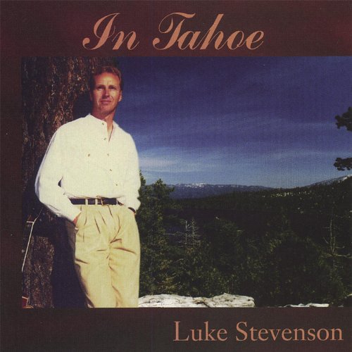 Play In Tahoe by Luke Stevenson on Amazon Music