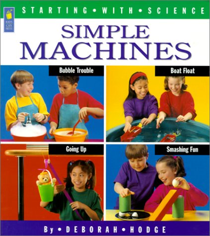 Simple Machines (Turtleback School & Library Binding Edition): Hodge ...