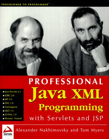 Professional Java XML Programming with servlets and JSP: Myers, Thomas J.: 9781861002853: Amazon ...