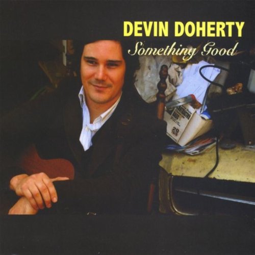 Amazon.com: Something Good : Devin Doherty: Digital Music